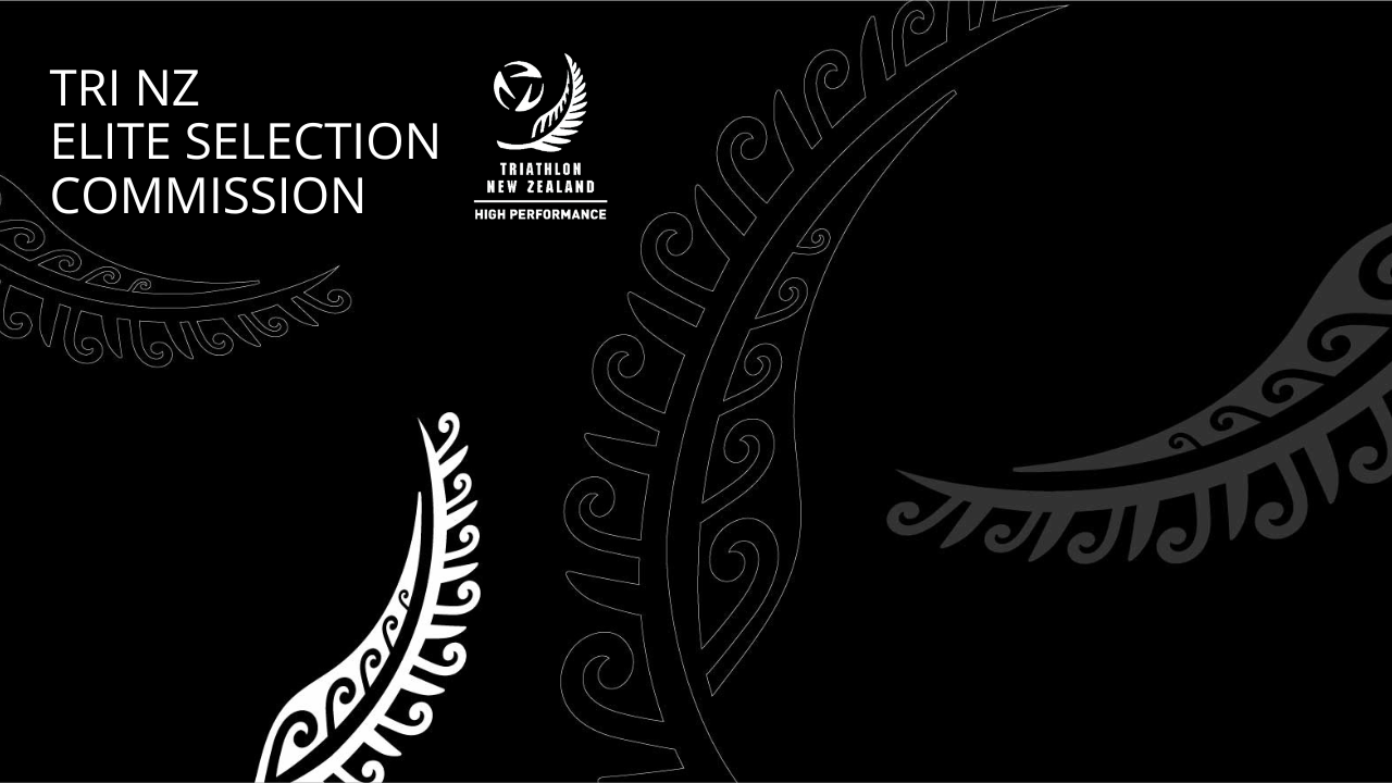 Triathlon New Zealand Elite Selection Commission - TRI NZ